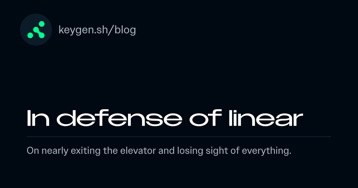 In defense of linear